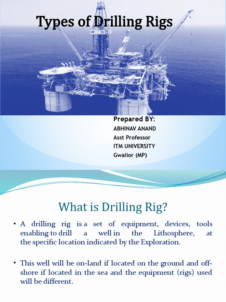 Types of Drilling Rigs Its Selection | PDF | Drilling Rig | Manufactured Goods