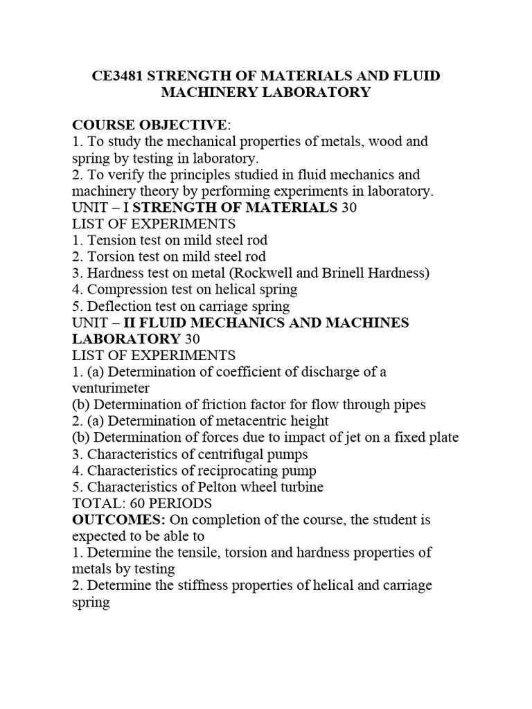 Ce3481 Strength of Materials and Fluid Machinery Laboratory L T P C | PDF | Engines | Hardness