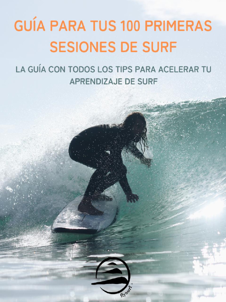 Guía para tus primeras 100 sesiones de surf | PDF