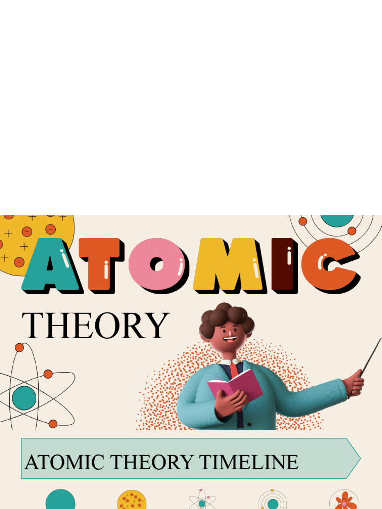 Atomic Theory Science Presentation Colorful 3d Style Pdf
