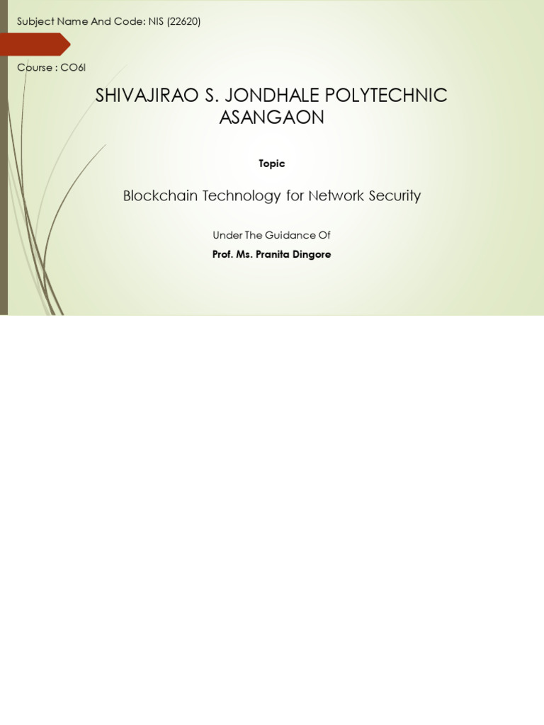 Shivajirao S. Jondhale Polytechnic Asangaon: Blockchain Technology For ...