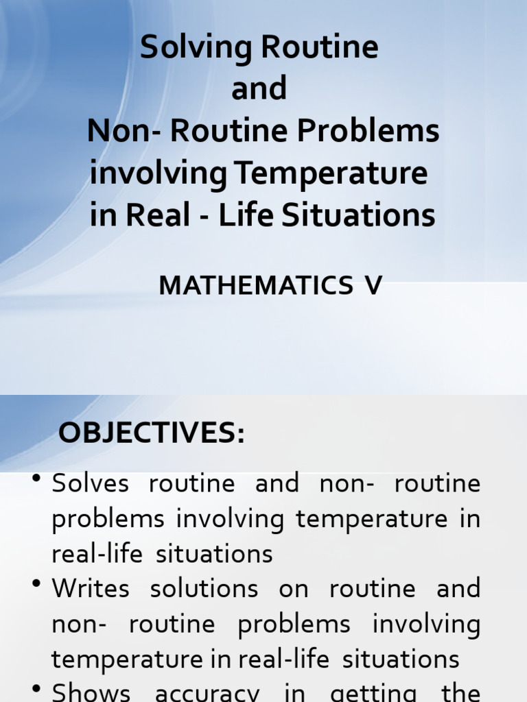 Math5 - Solves Routine and Non - Routine Problems Involving Temperature ... Math5 - Solves Routine and Non - Routine Problems Involving Temperature ...
