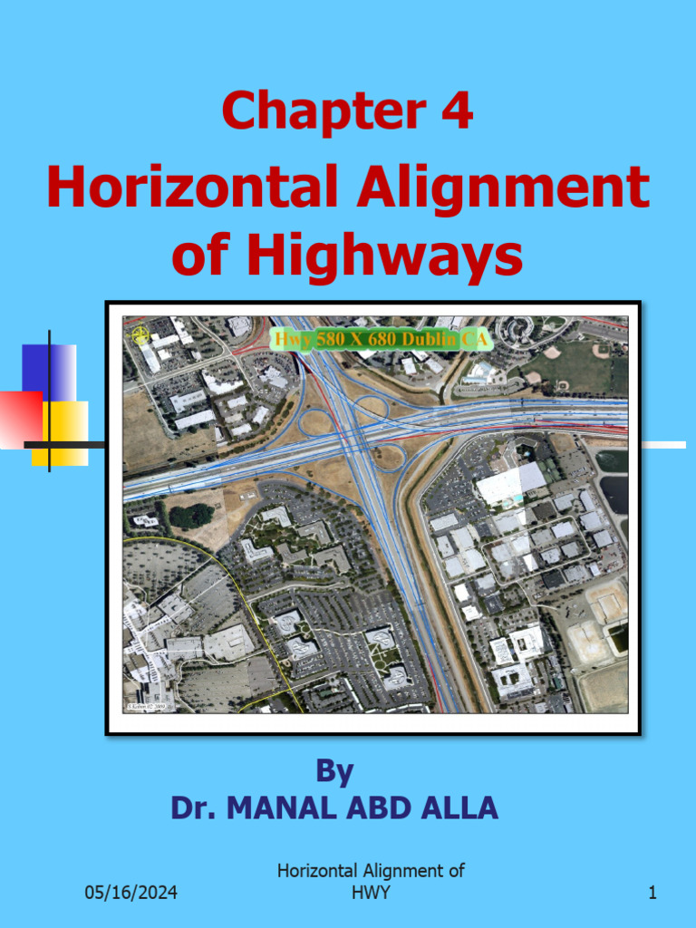 Horizontal Alignment of Highways: by Dr. Manal Abd Alla | PDF | Lane