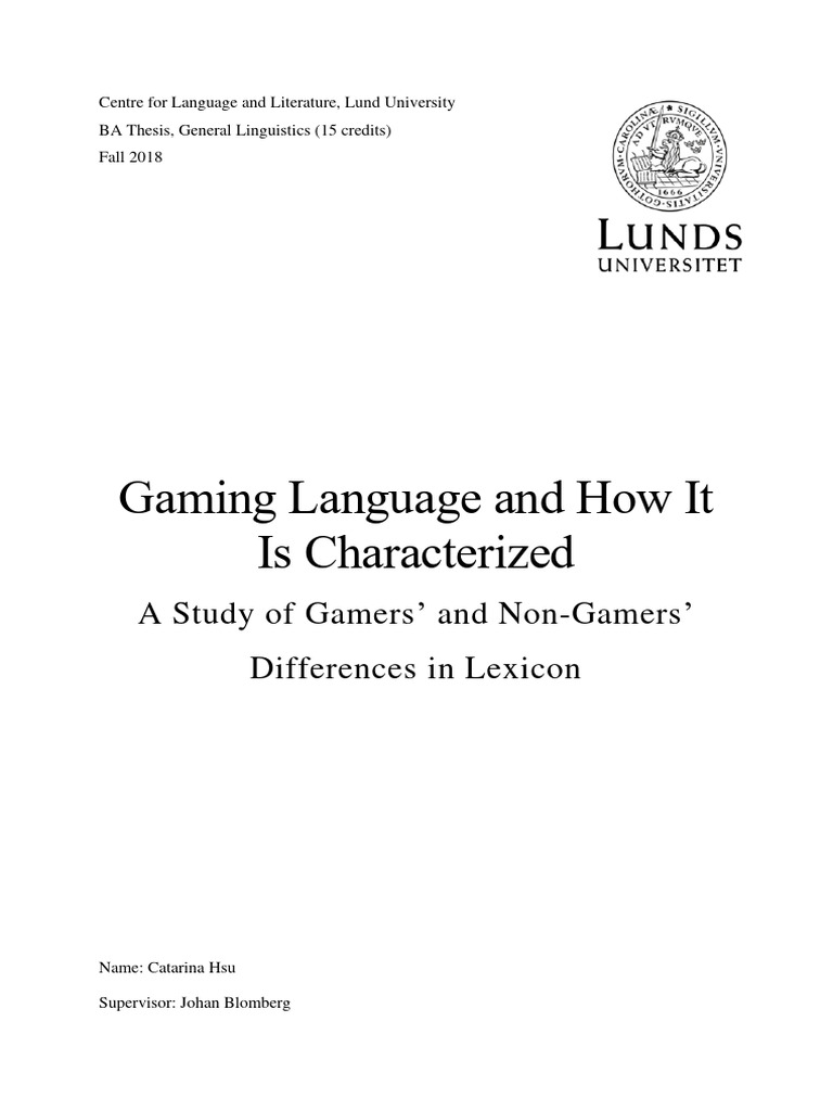 Gaming Language and How It Is Characterized: A Study of Gamers' and Non ...