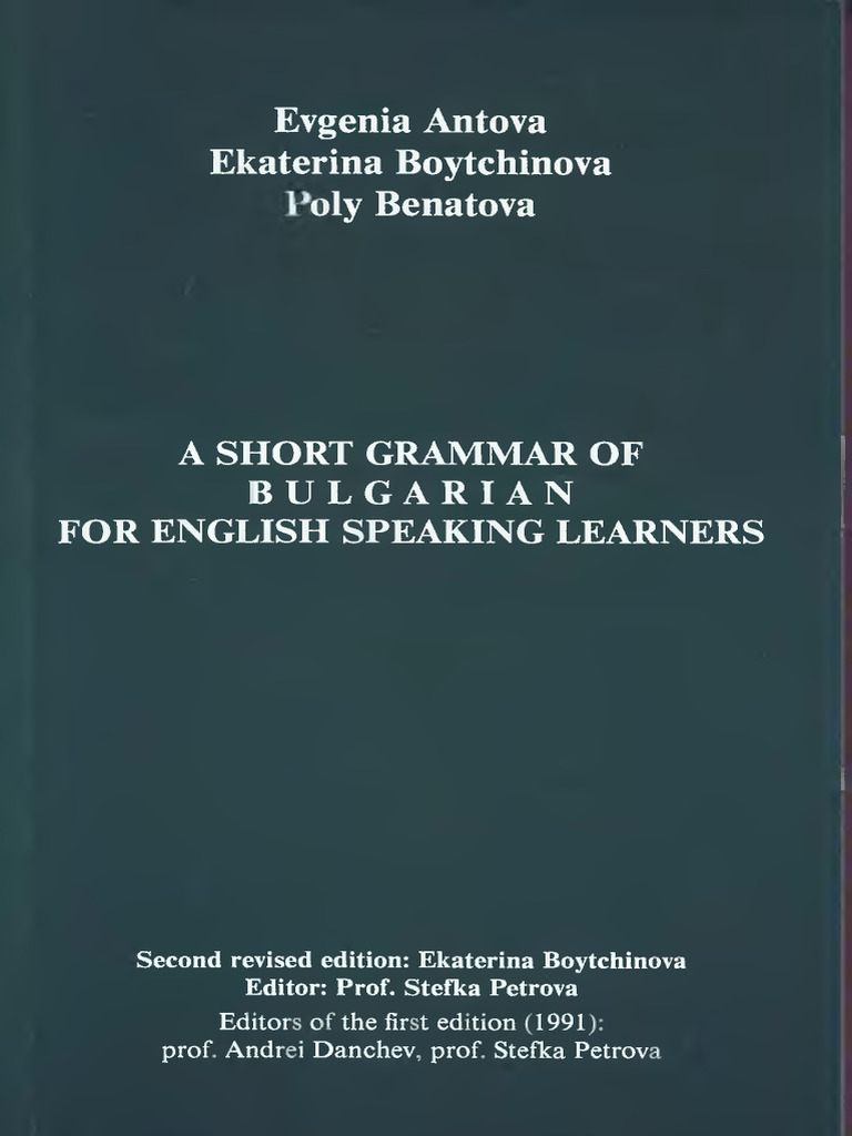 A Short Grammar of Bulgarian For English Speaking Learners | PDF