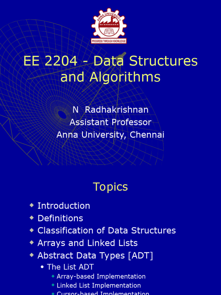 EE 2204 - Data Structures and Algorithms: N Radhakrishnan Assistant Professor Anna University ...