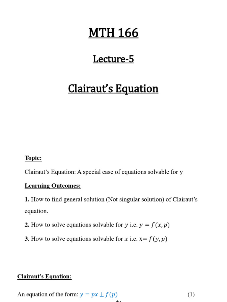 Lecture 5 and 6 Clairaut Equation | PDF | Equations | Applied Mathematics