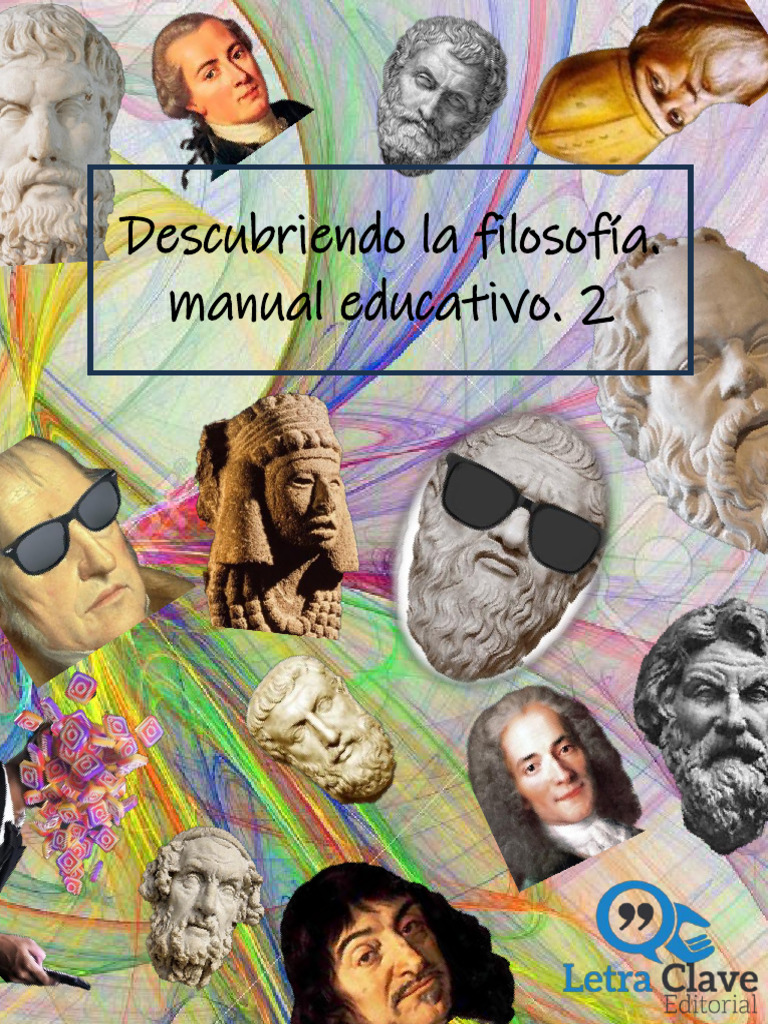 Isaac Nieto Mendoza, Camilo Morón Castro y Luis Ribon Pérez - Descubriendo La Filosofía. Manual ...
