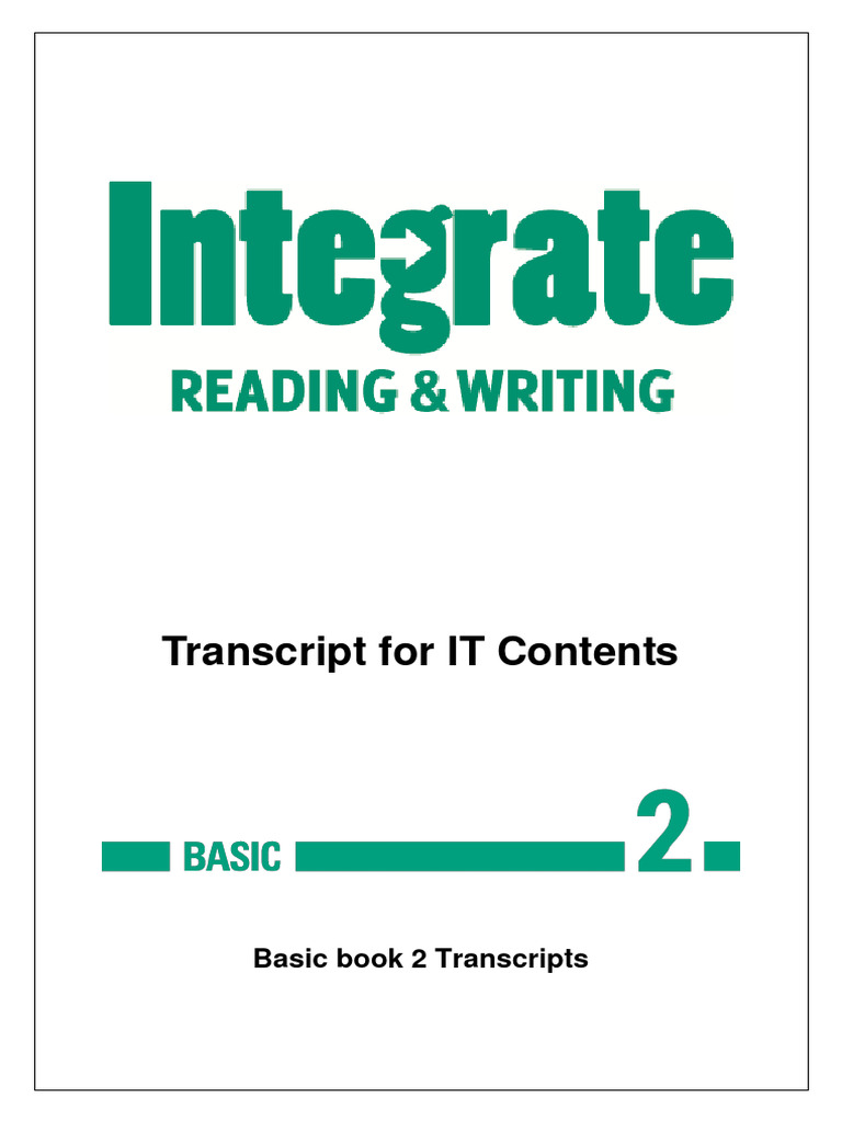 Integrate Reading Writing - Basic2 - Transcripts | PDF | Ecosystem | Car