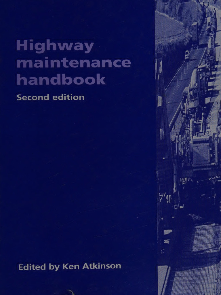 Highway Maintenance Handbook, 2nd Ed. | PDF | Road | Road Surface