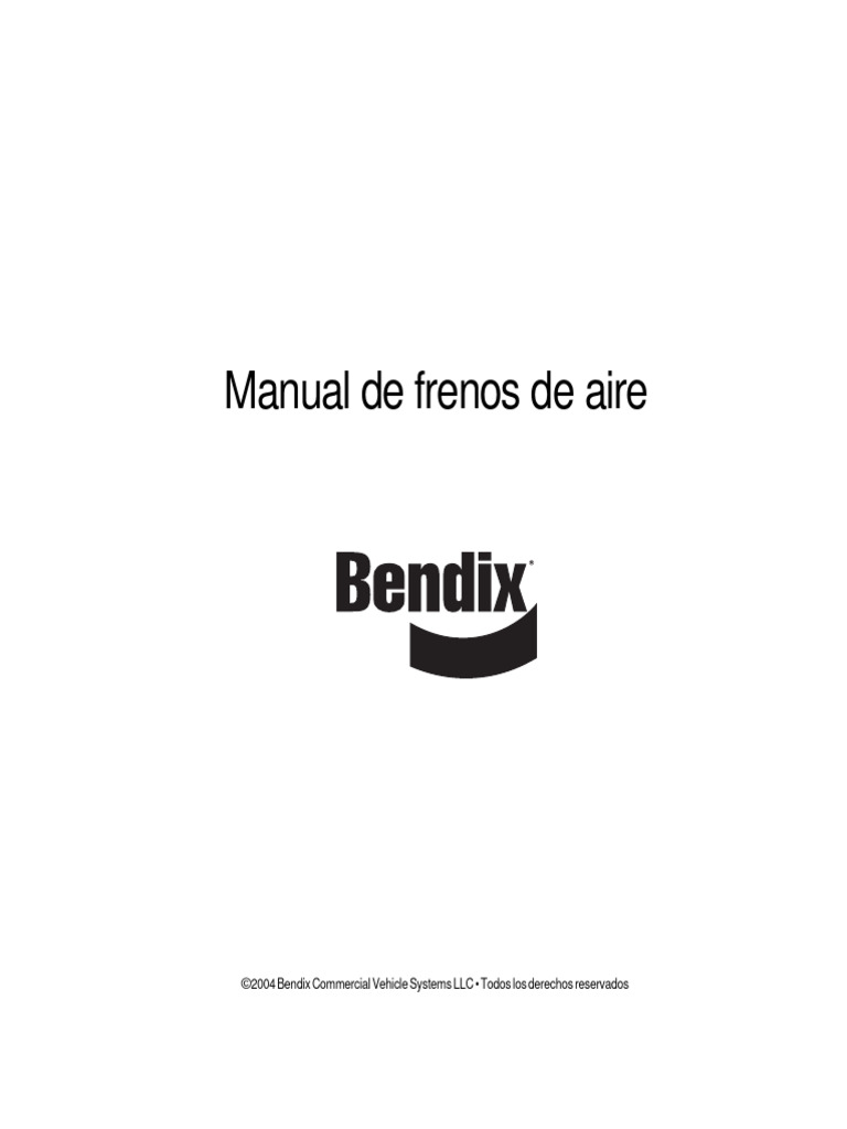 Bendix Air Brake Handbook Spanish | PDF | Sistema de freno antibloqueo | Presión