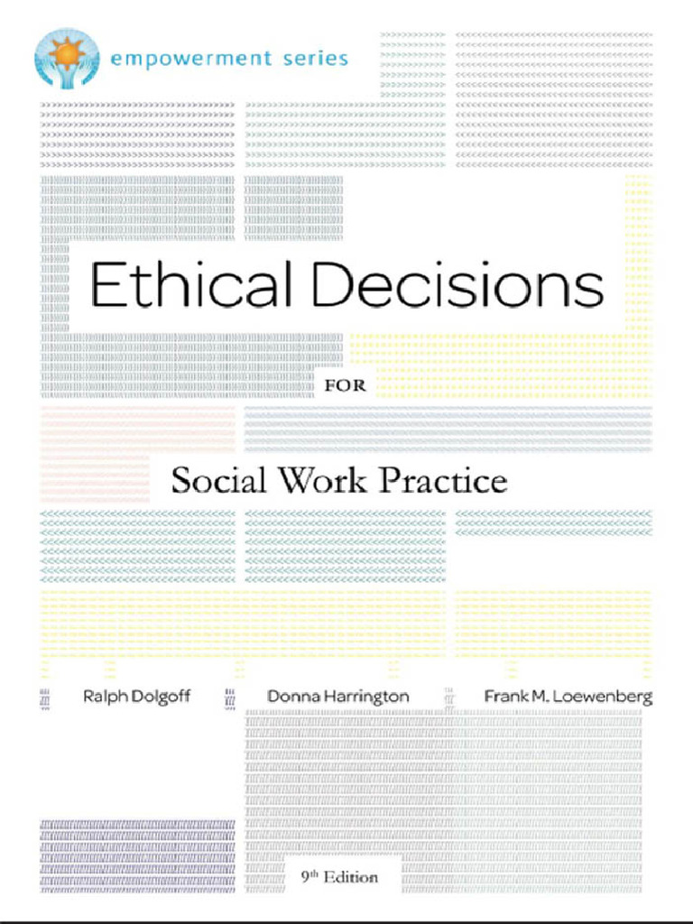 Ethical Decisions For Social Work Practise | PDF | Social Work | Confidentiality