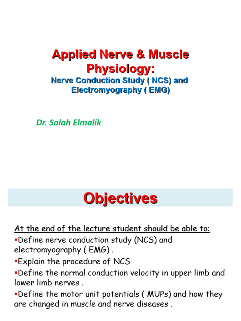 5 - EMG+Nerve Conduction Study | PDF | Electromyography | Human Anatomy