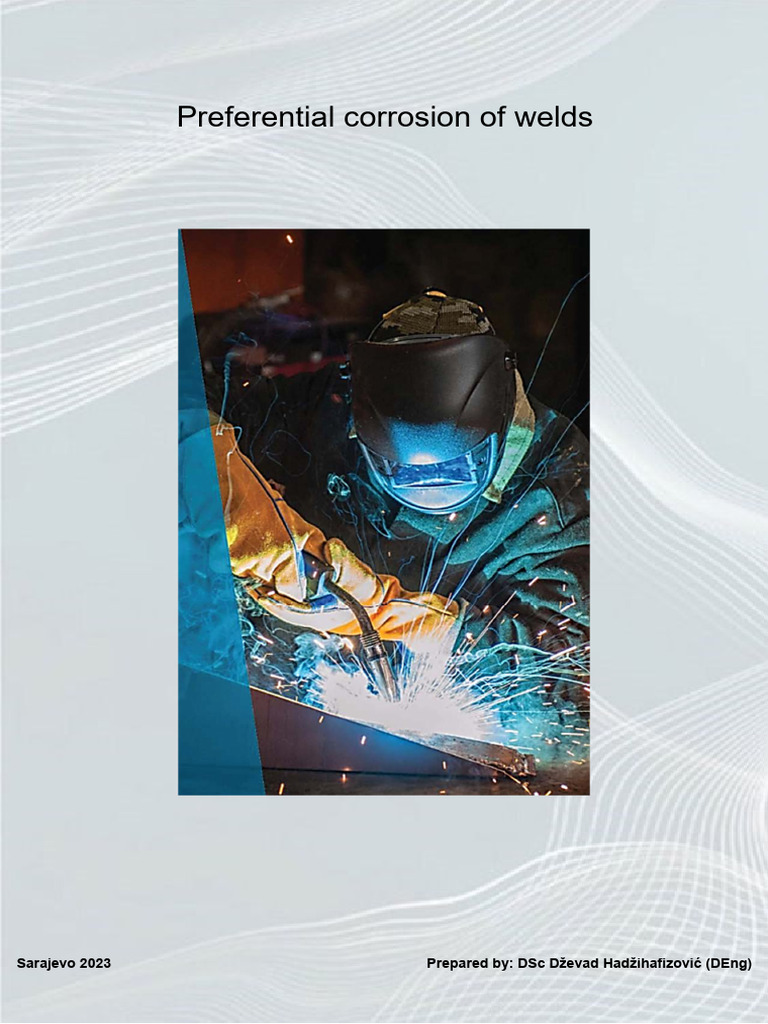 Preferential Corrosion of Welds - 001 | PDF | Corrosion | Stainless Steel