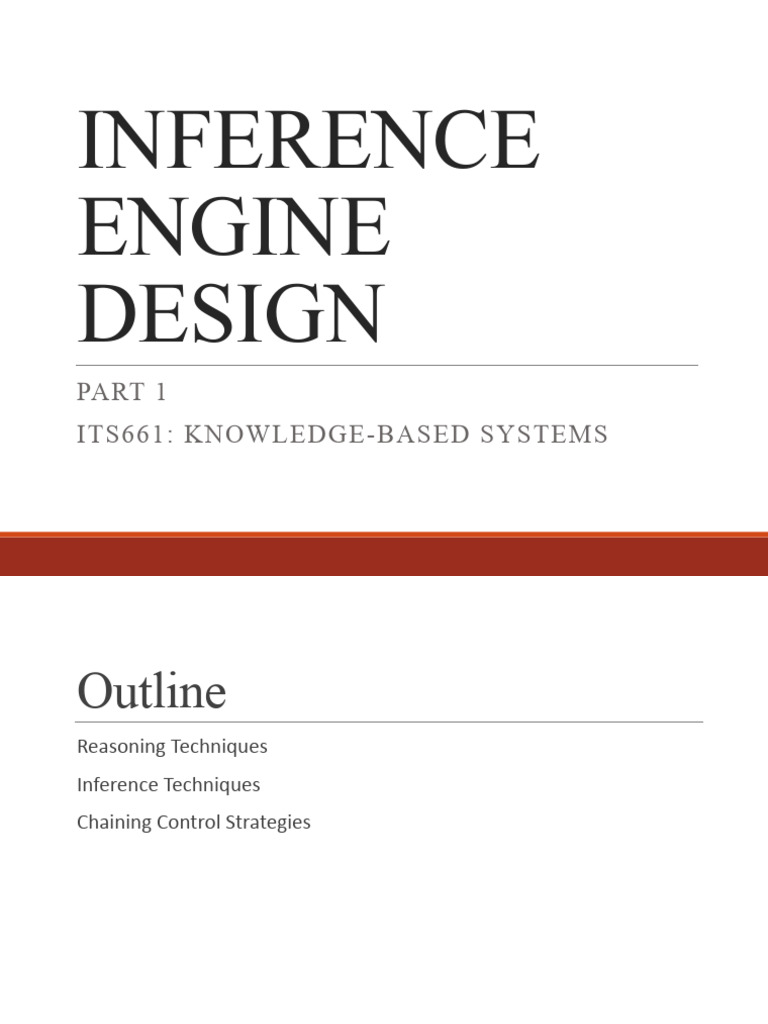 Inference Engine Design Techniques | PDF | Inference | Reason
