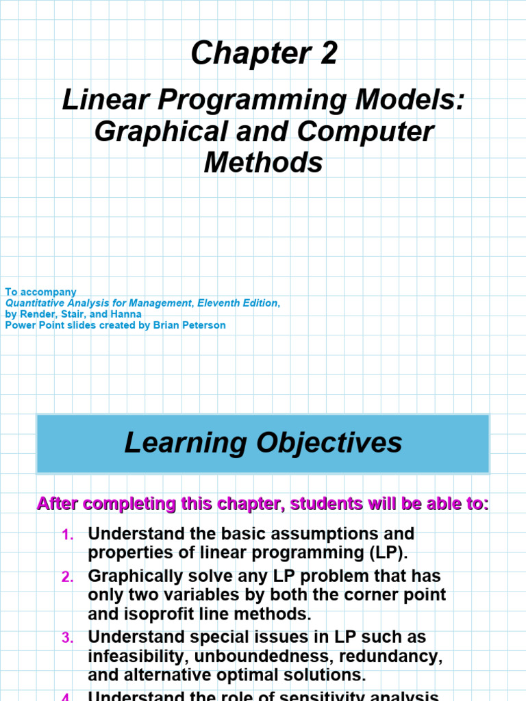 Chapter 2 Linear Programming Models - Graphical and Computer Methods ... Chapter 2 Linear Programming Models - Graphical and Computer Methods ...