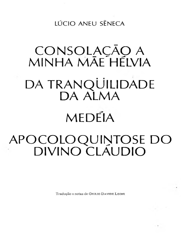 SENECA, Consolações A Minha Mae Hélvia. Pensadores | PDF | Júlio César ...