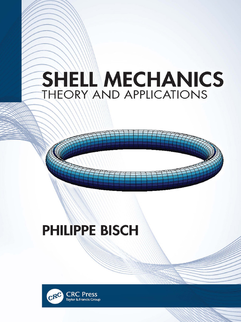 Shell Mechanics. Theory and Applications | PDF | Stress (Mechanics) | Linear Elasticity