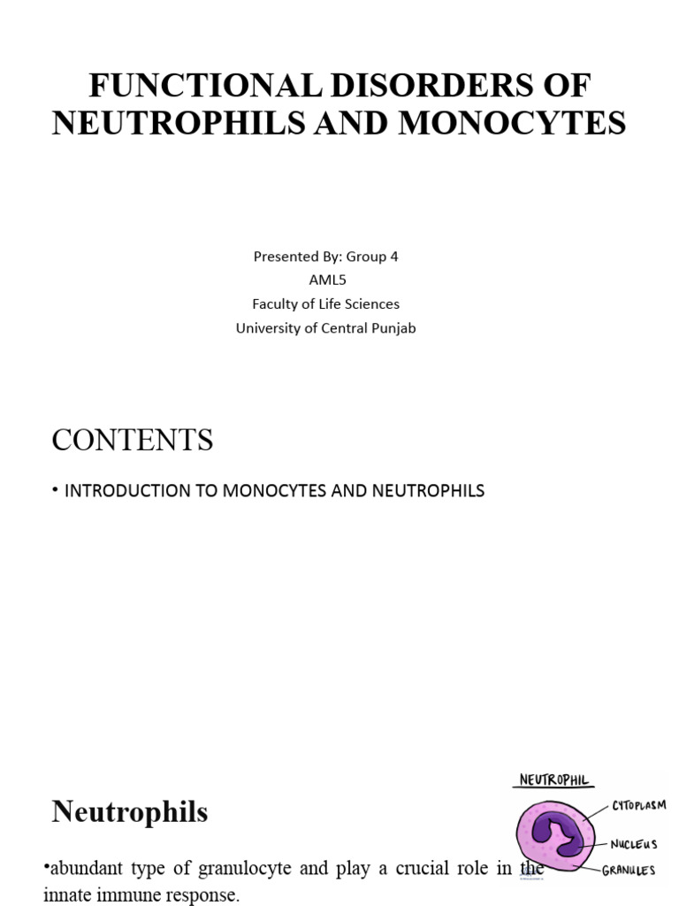 FUNCTIONAL DISORDERS OF NEUTROPHILS AND MONOCYTES | PDF | Immune System ...