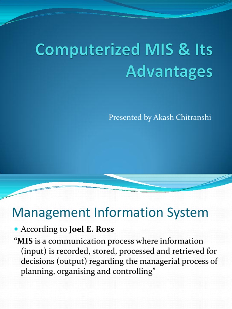Computerized MIS & Its Advantages | PDF | Supply Chain | Management ...