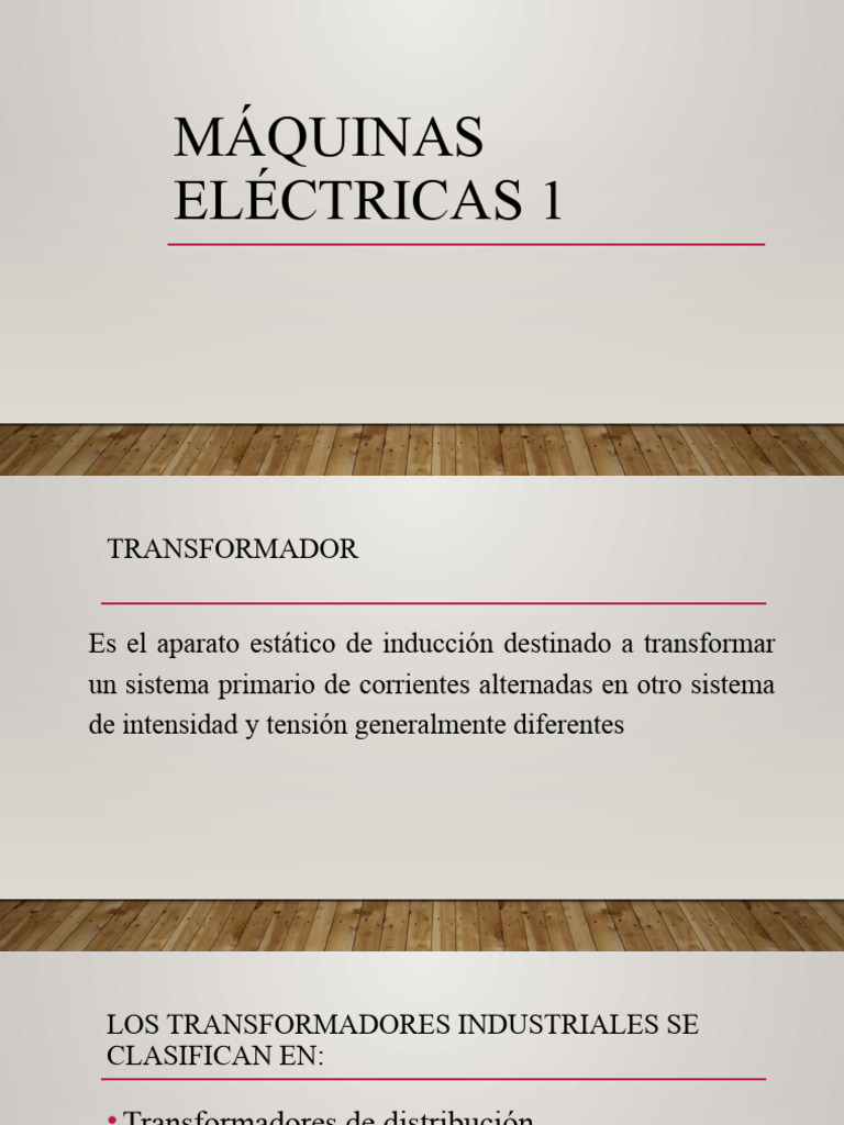 Maquinas Eléctricas 1 Clase 2 | PDF | Transformador | Ingenieria Eléctrica