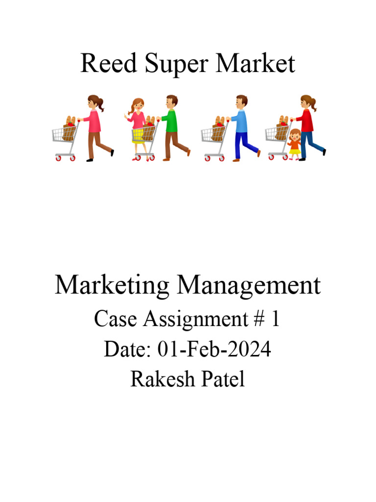 Case Assignment #1 | PDF | Pricing | Supermarket