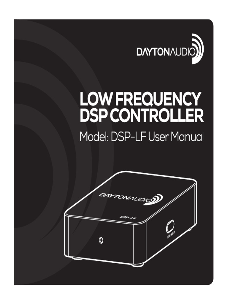Dayton Audio DSP-LF - User Manual | PDF