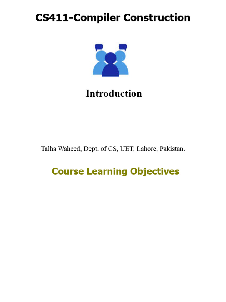 Slides 01 - Compiler Construction - UET CS - Introduction | PDF | Parsing | Compiler