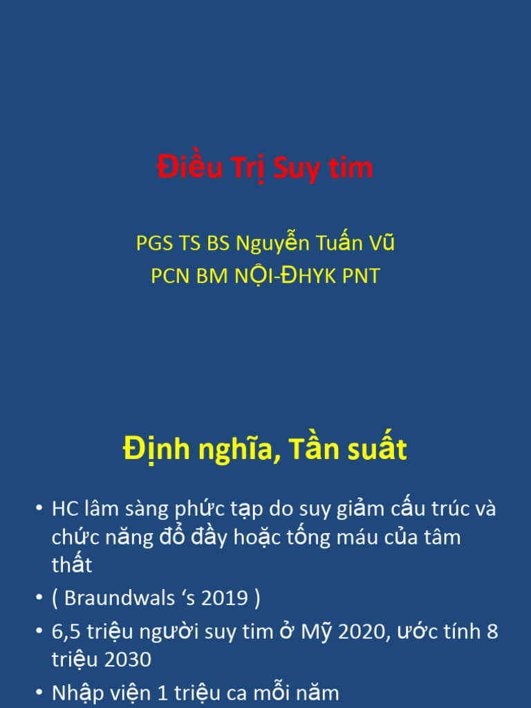 2. ĐIỀU TRỊ SUY TIM 2023.PGS TS NGUYEN TUAN VU.pptx | PDF