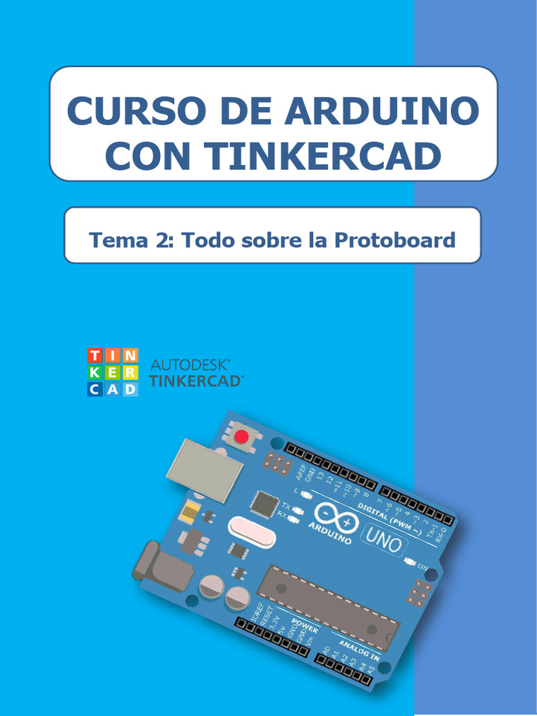 Tema2-Todo-sobre-la-protoboard | PDF | Diodo emisor de luz | Arduino