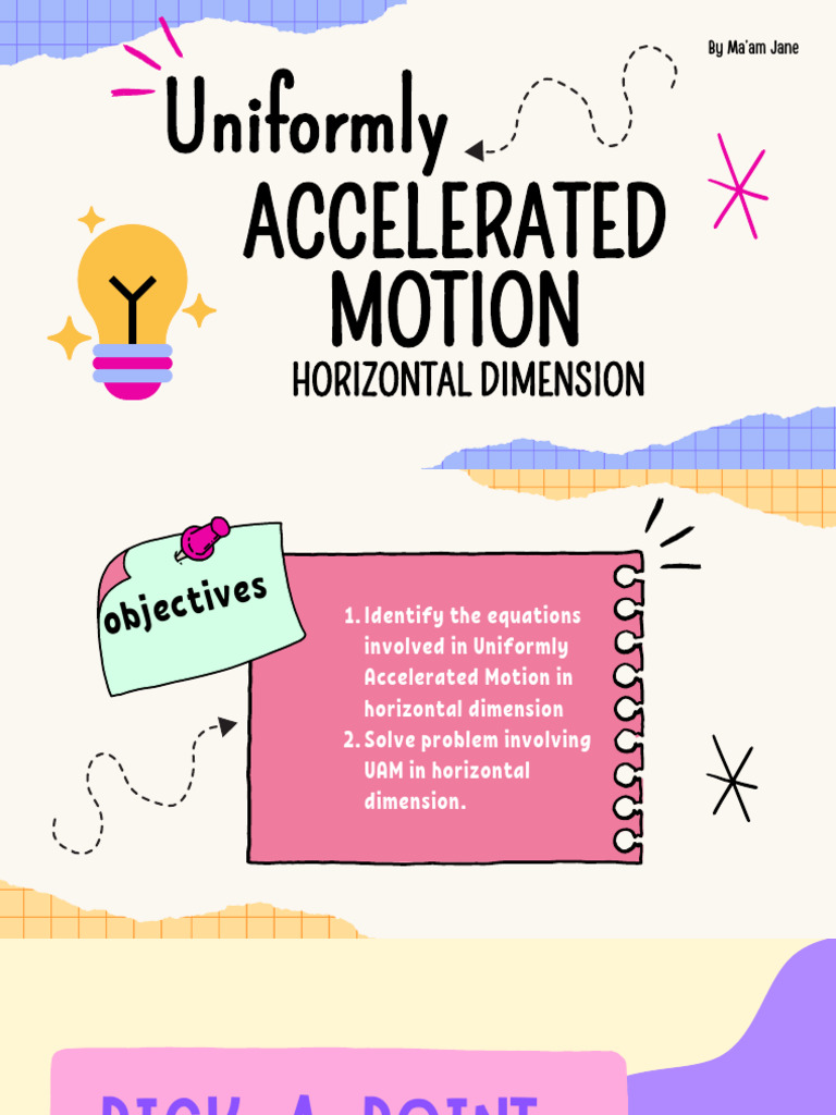 Uniformly Accelerated Motion Explained | PDF | Velocity | Acceleration