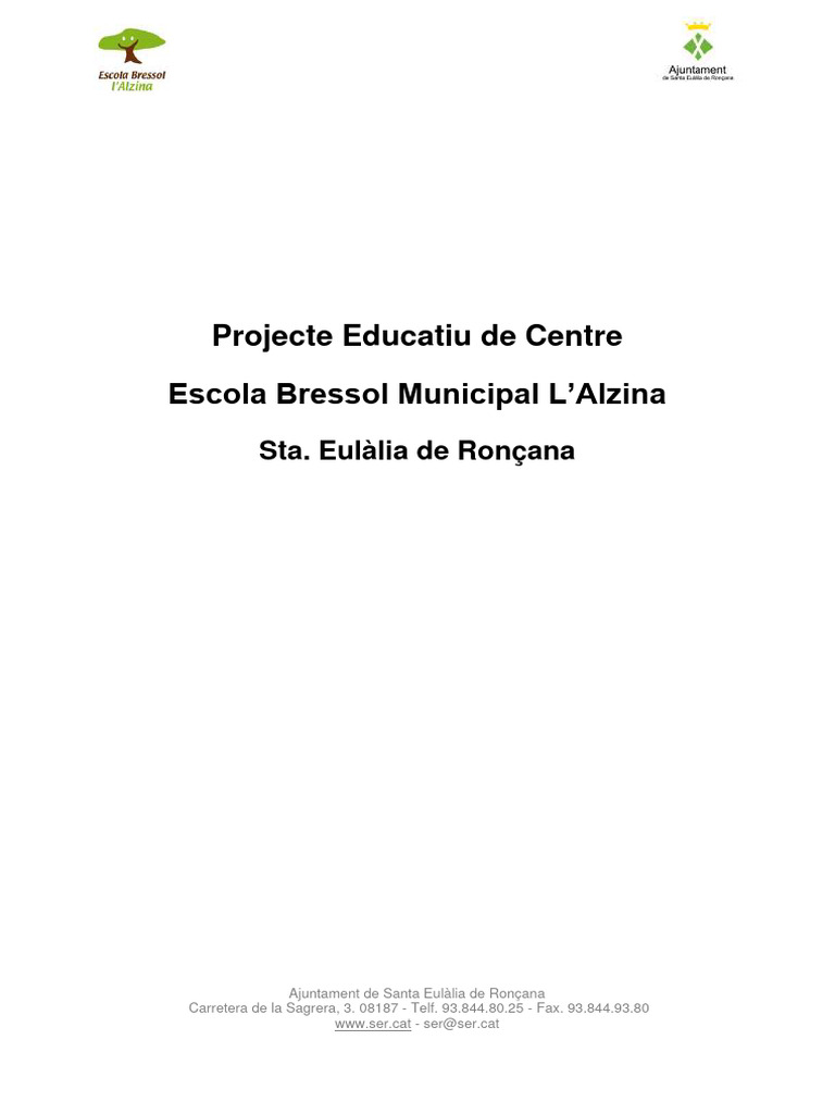 Projecte Educatiu de Centre - PEC - Escola Bressol Alzina | PDF