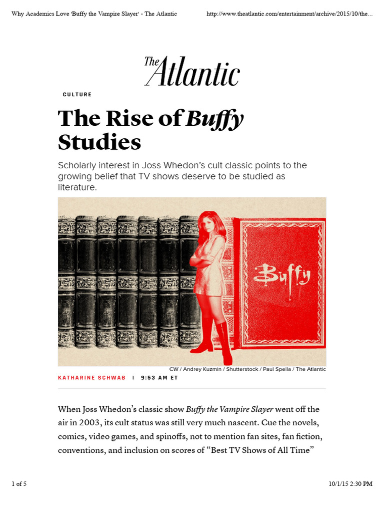 Why Academics Love 'Buffy The Vampire Slayer' - The Atlantic | PDF | Buffy The Vampire Slayer ...