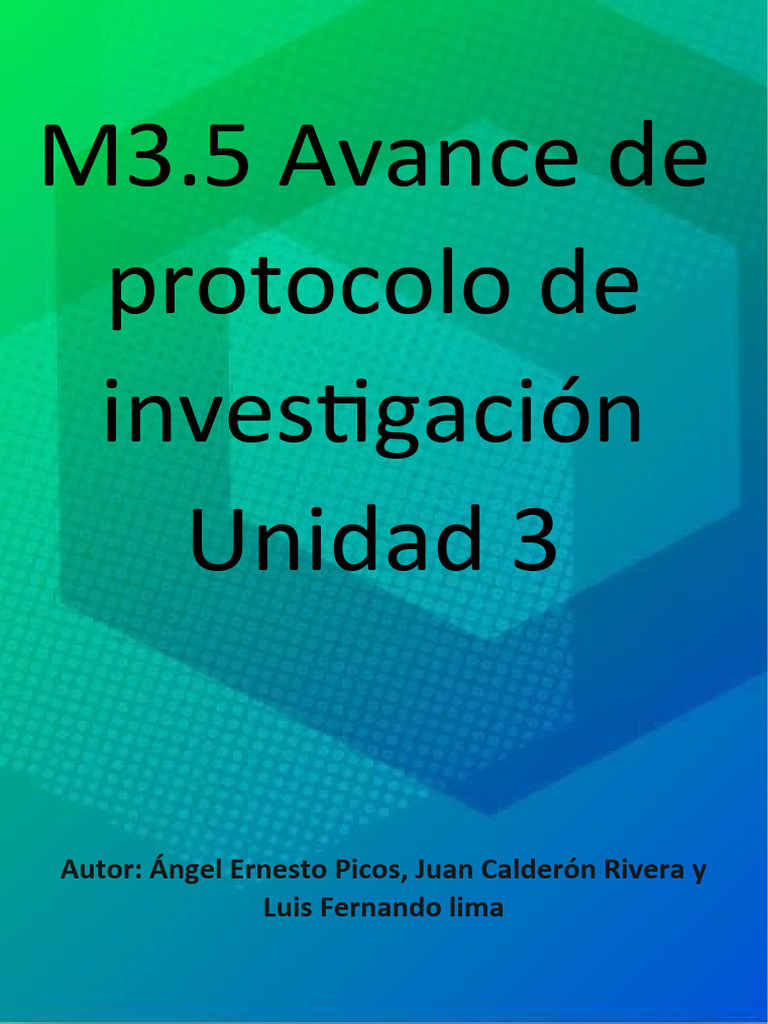 M3.5 Avance de Protocolo de Investigación Unidad 3 | PDF | Cannabis (Droga) | Legalidad del cannabis