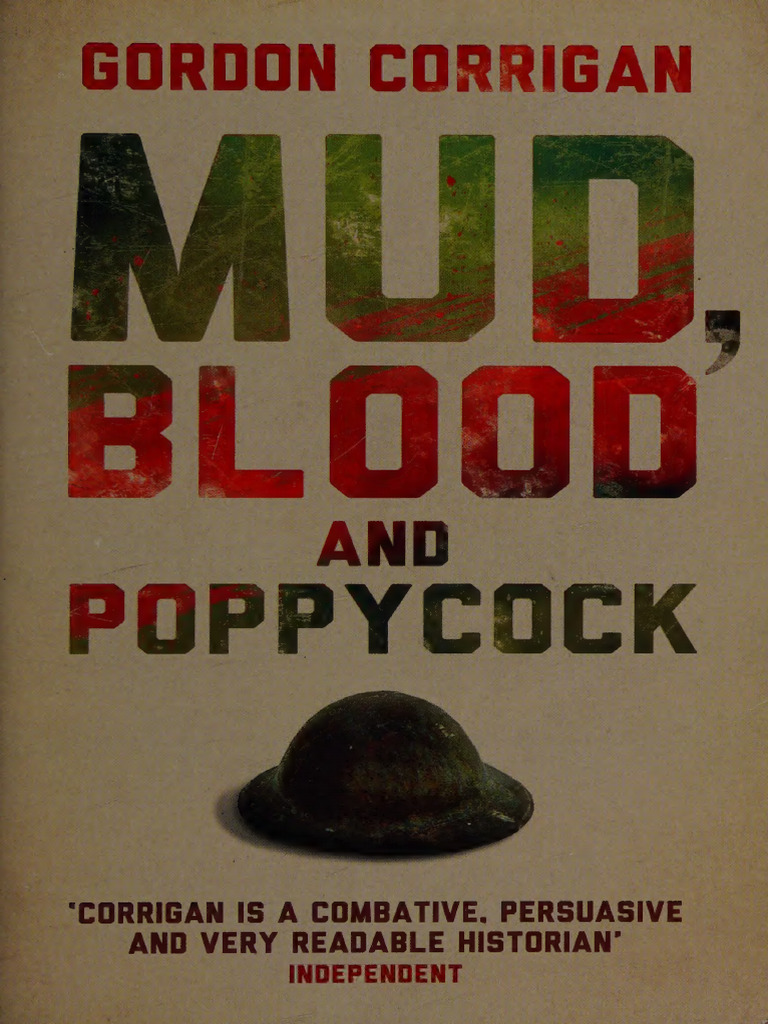 Mud, Blood and Poppycock - Brit - Corrigan, Gordon | PDF | German ...