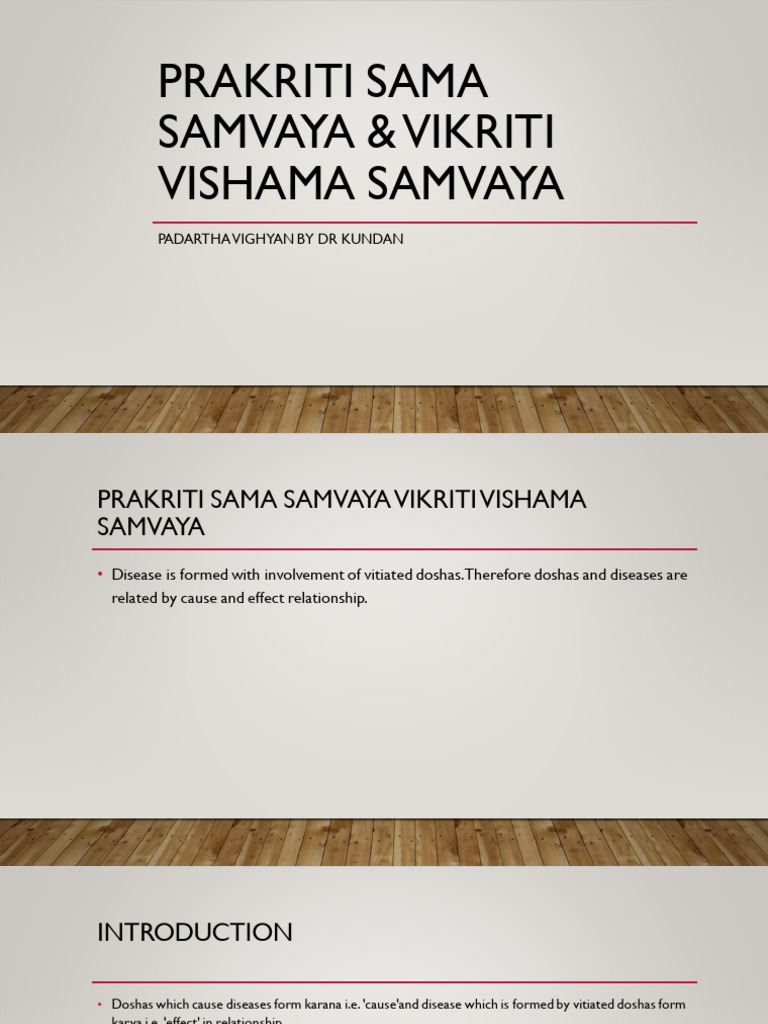 Prakriti Sama Samvaya Vikriti Vishama Samvaya | PDF | Ayurveda | Pathology