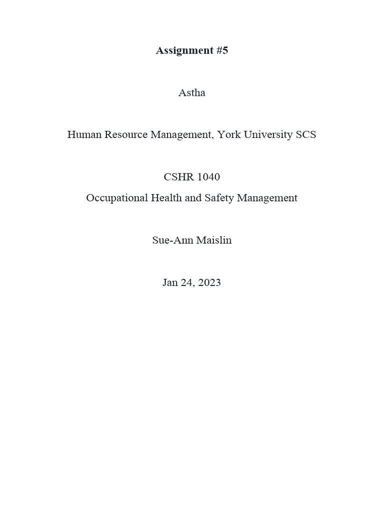 Assignment 5 Health and Safety by Astha | PDF | Employment | Workers' Compensation