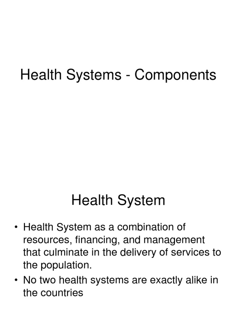 Health System Componets | PDF | Health System | Infant Mortality