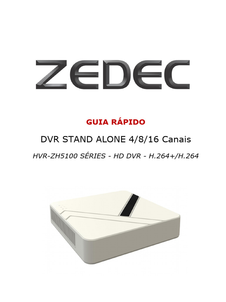 Manual DVR 4-8-16 Canais Guia Rapido | PDF | HDMI | Câmera de vídeo digital
