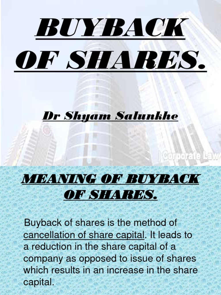 Buy Back of Shares | PDF | Share Repurchase | Equity (Finance)