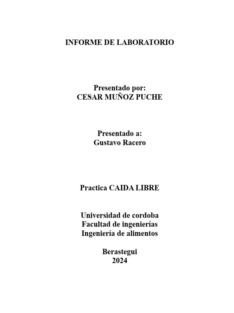 INFORME DE LAB CAIDA LIBRE 2024 | PDF | Gravedad | Fuerza