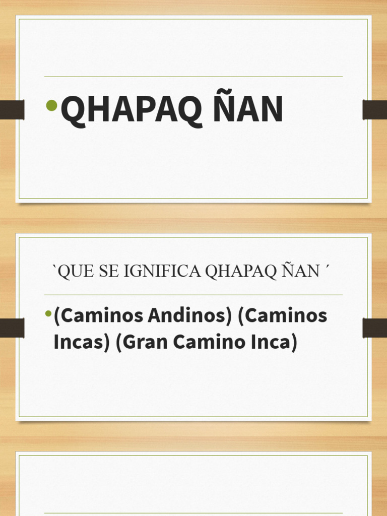Qhapaq Ñan: El Gran Camino Inca | PDF | Imperio Inca | Perú