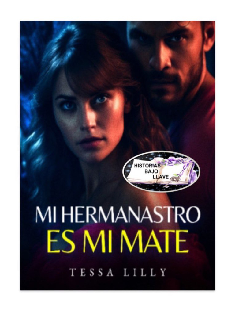 01-138 Mi Hermanastro Es Mi Mate? Tessa Lilly | PDF