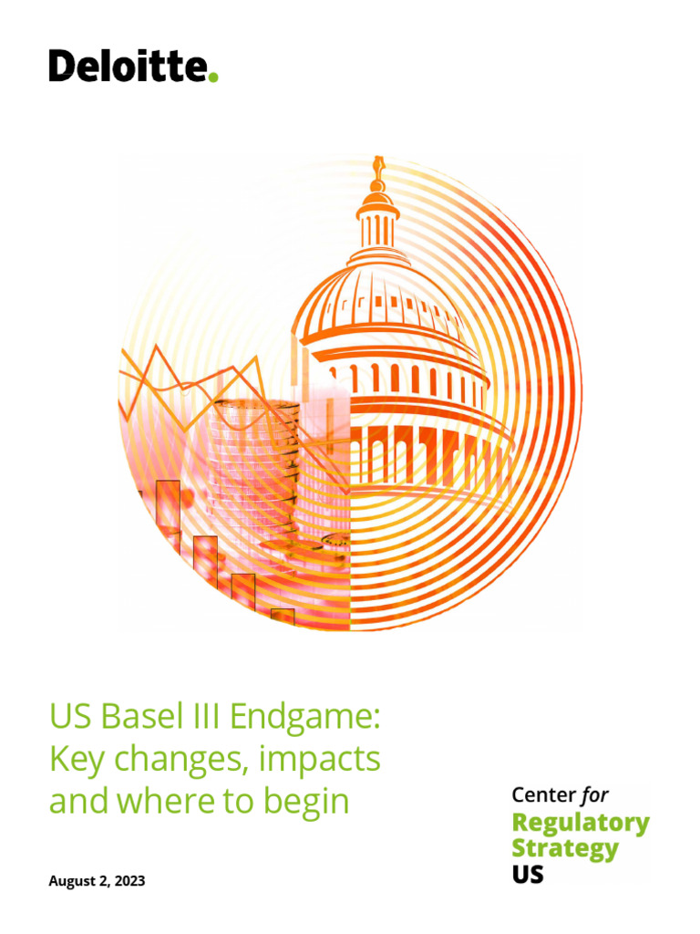 Us Advisory Deloitte Basel III Endgame August 2023 | PDF | Basel Iii | Operational Risk
