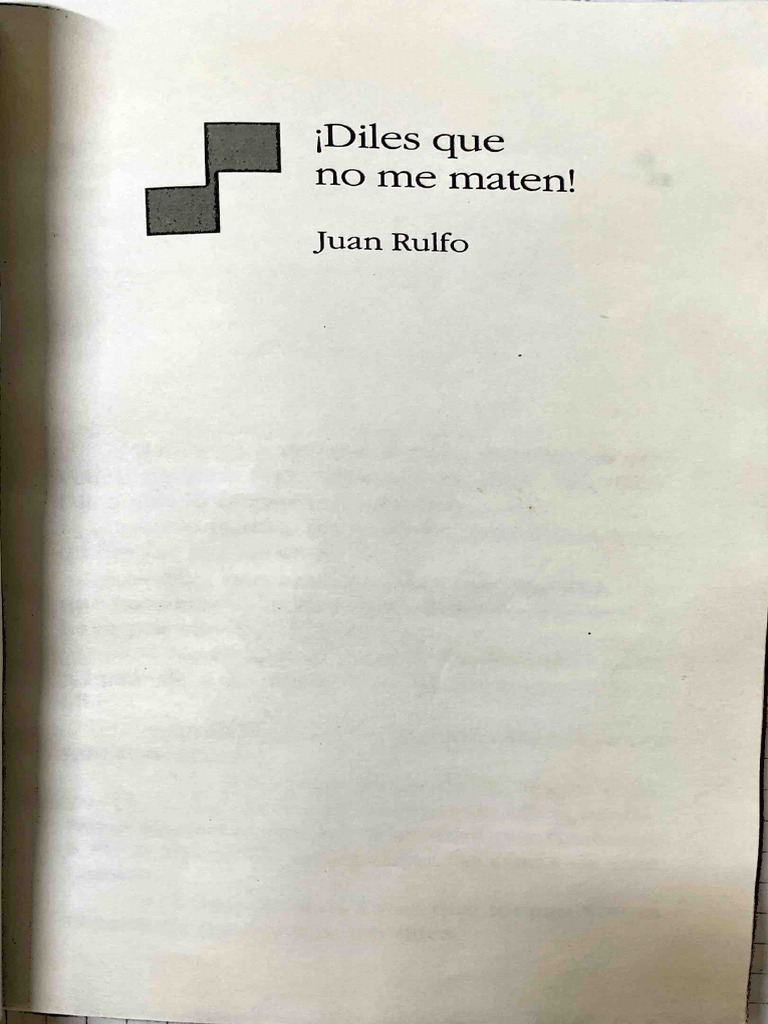 Diles que no me maten: Juan Rulfo | PDF
