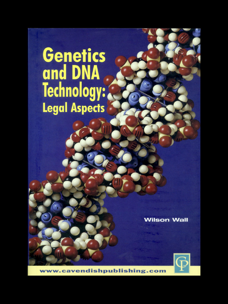 Wilson Wall, Genetic DNA Technology Legal - Aspects | PDF | Gene ...