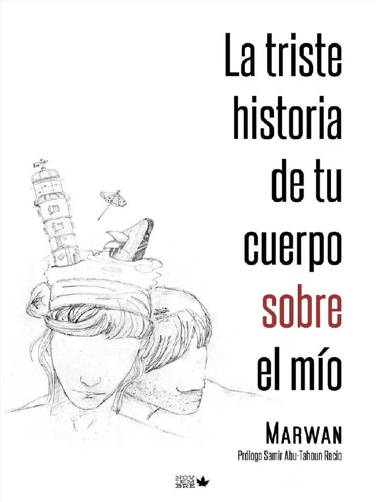 PDF Marwan La Triste Historia de Tu Cuerpo Sobre El Mio - Compress | PDF | Missions To The Moon ...