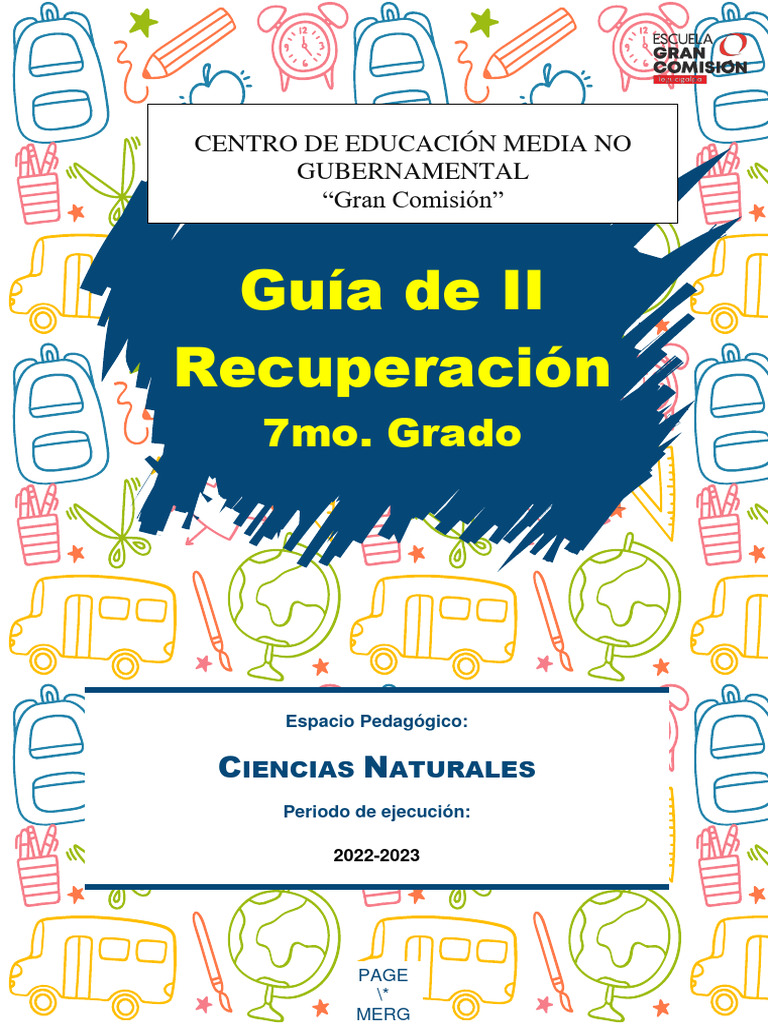 Guía de Ii Recuperación de Ciencias Naturales 7mo. Grado. 2022.2023 ...