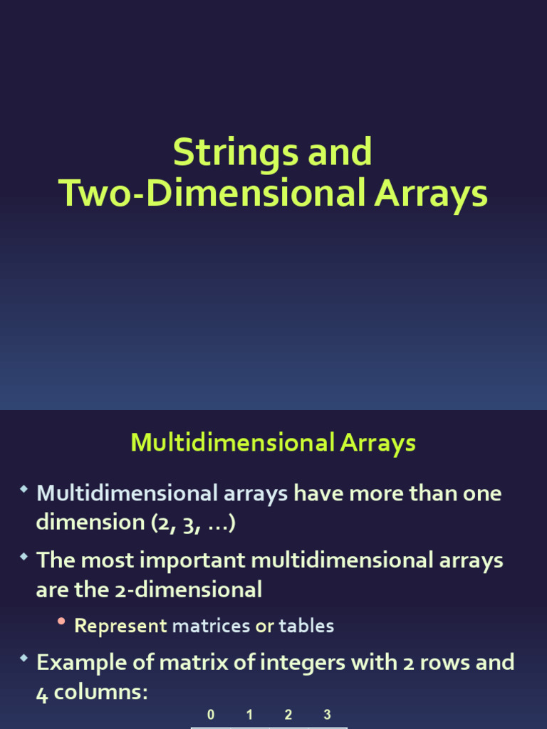 07 - 2D Arrays and Strings | PDF | Matrix (Mathematics) | Linear Algebra 07 - 2D Arrays and Strings | PDF | Matrix (Mathematics) | Linear Algebra