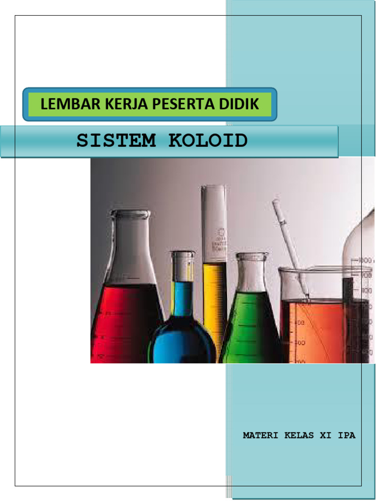 Sistem Koloid: Pengertian dan Praktikum Kelas XI IPA | PDF | Sains ...